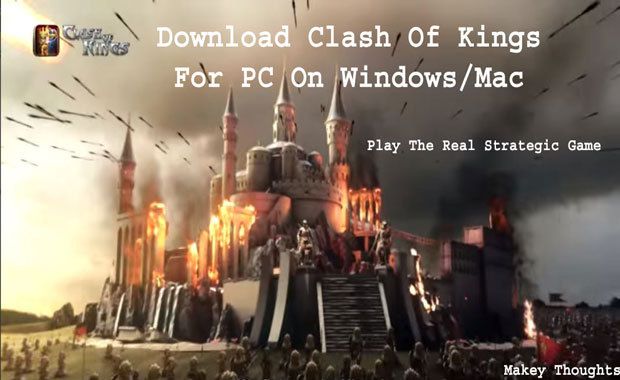 Clash Of Kings Download For Pc - goodsitearena