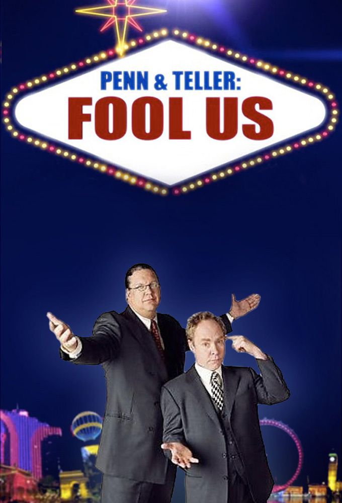 Watch Penn & Teller: Fool Us
