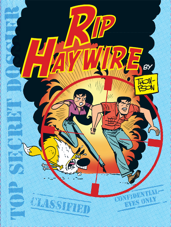 Rip Haywire by Dan Thompson: http://bit.ly/1qldNNG | ABOUT: The ...