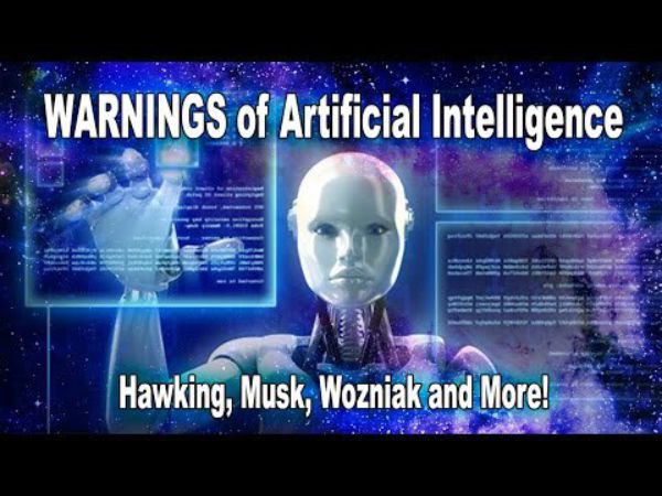 WARNINGS of Artificial Intelligence: Hawking, Musk, Wozniak and More!